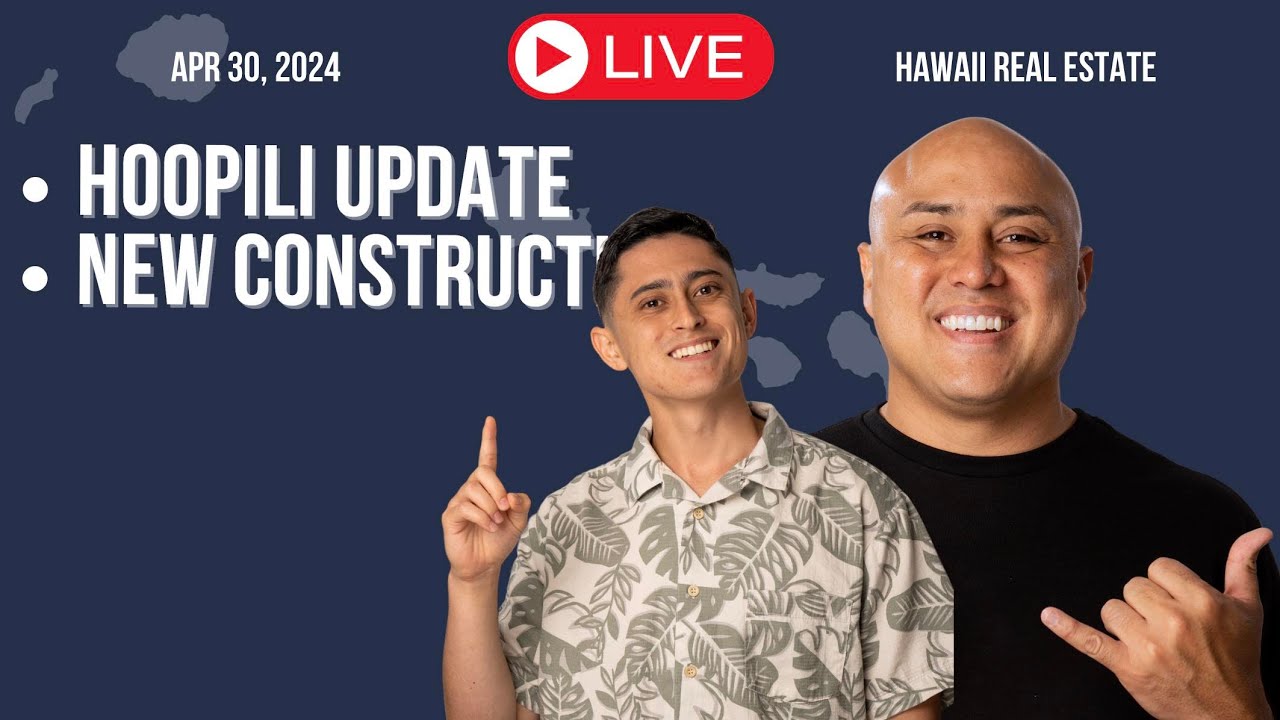 Apr.30 2024: Hoopili Update. NEW Construction. LIVE Hawaii Real Estate ...