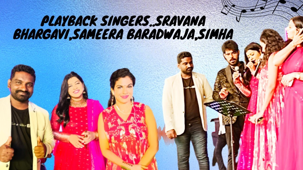 playback singers sravana Bhargavi sameera baradwaj,simha,anchor mrudula ...