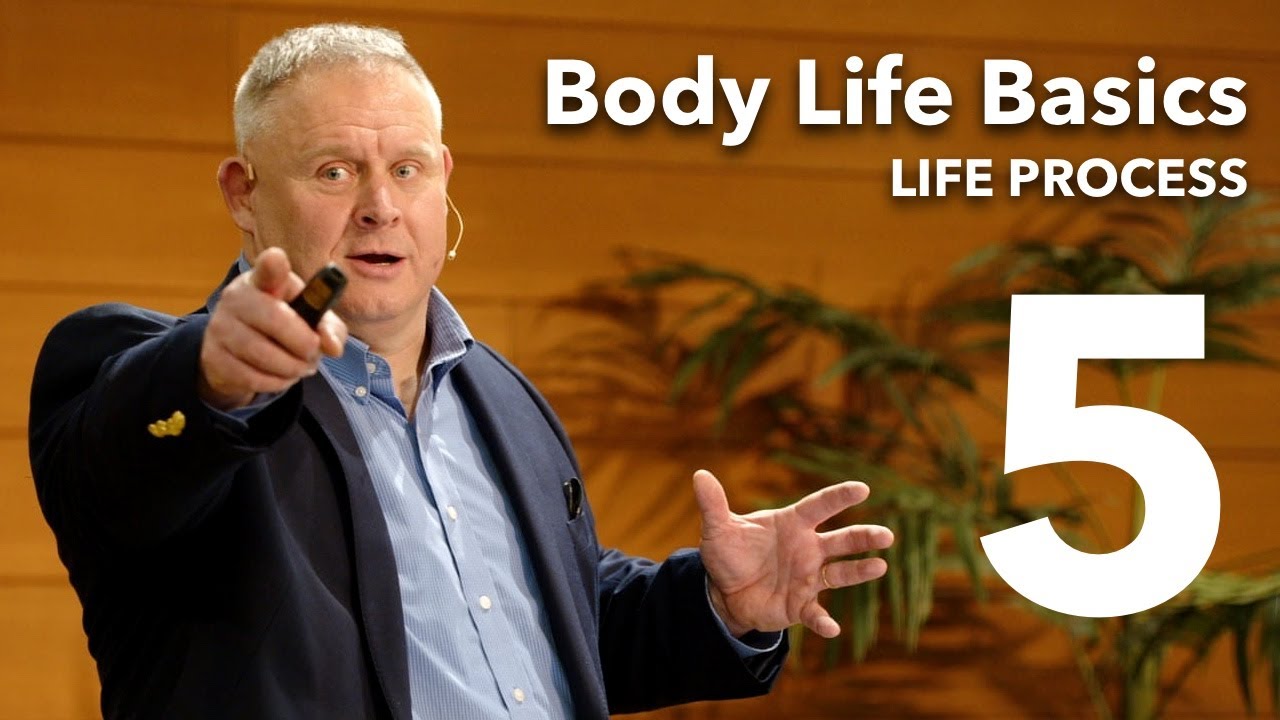 Body Life Basics: Life Process - YouTube