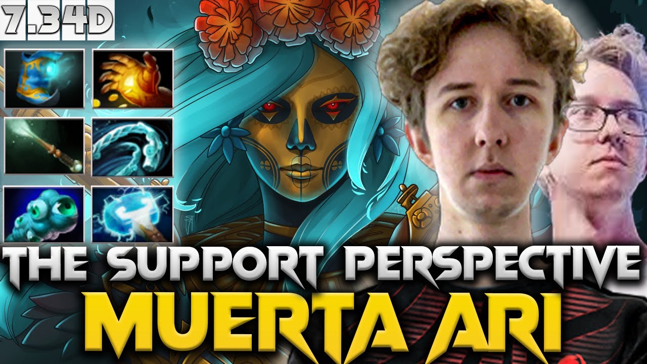 7.34D Patch Ari - Muerta The Support Perspective - Dota 2 Pro Full ...
