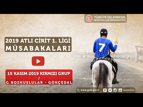 15 Kasım 2019 Atlı Cirit 1.Ligi Kırmızı Grup Müsabakaları (2.Hafta) / Genç Bozkuşlular - Gökçedal