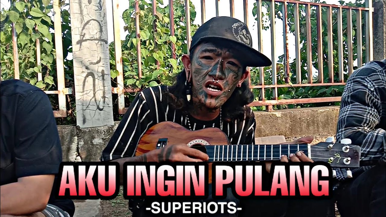 Aku Ingin Pulang - Superiots | Cover Denis Cemong - YouTube