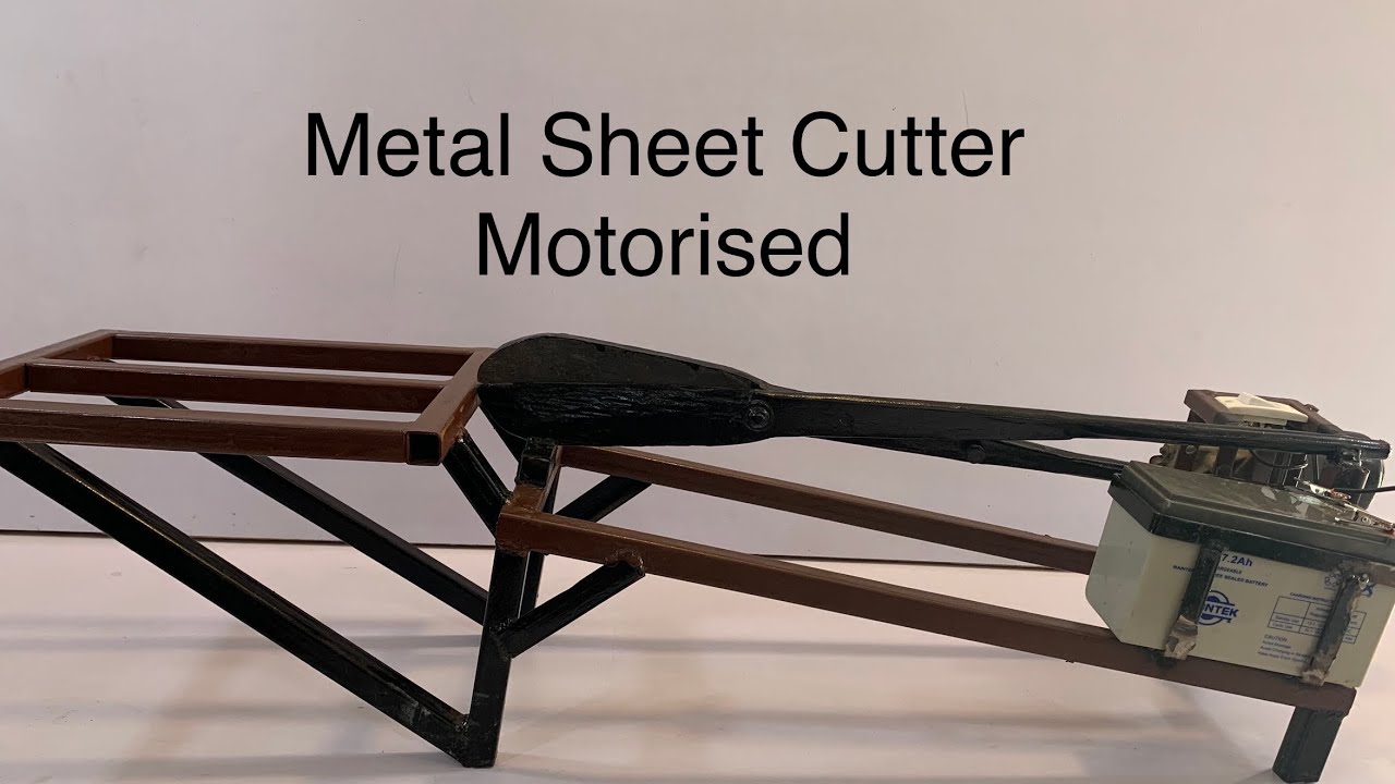 Motorized Metal Sheet Cutter Mechanical Engineering Final Year Project ...