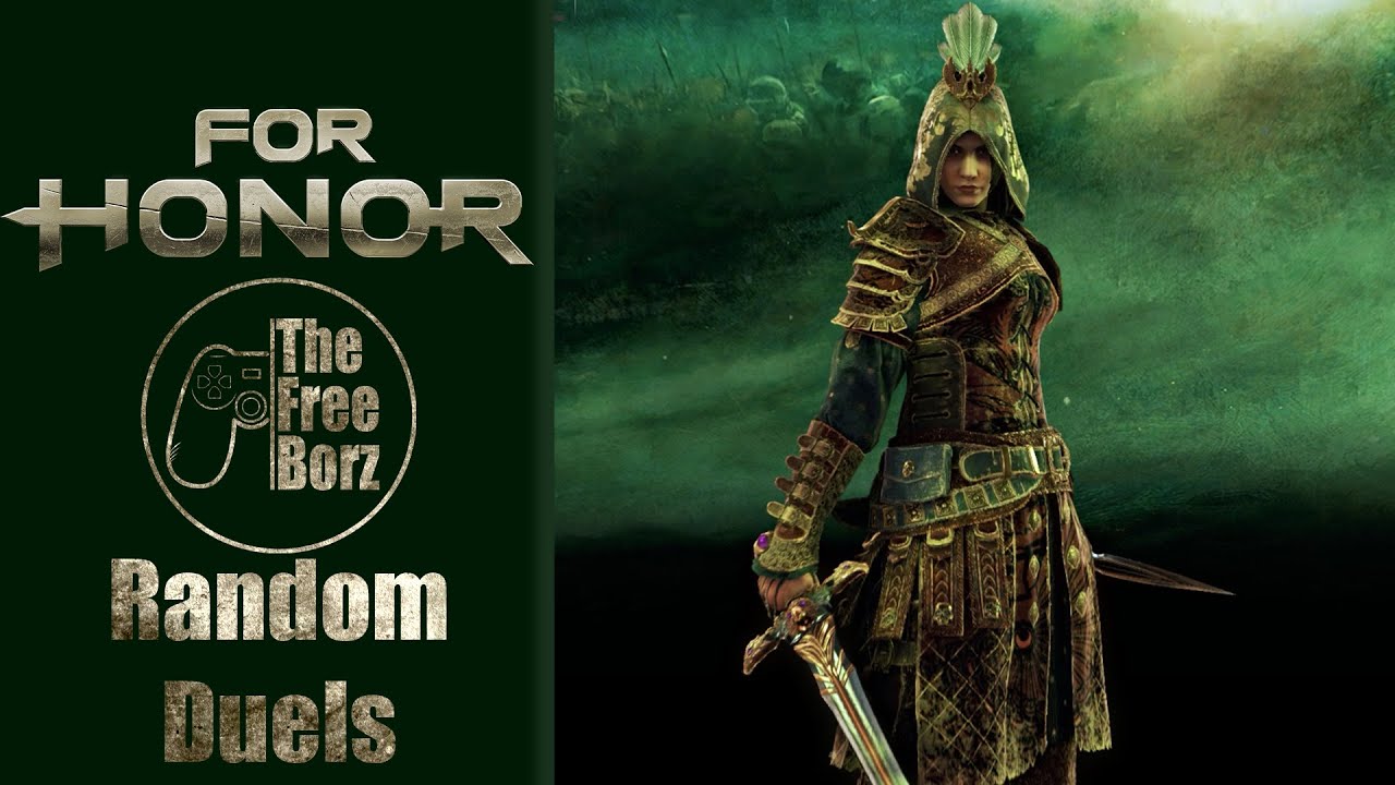 For Honor Random Duels! - Peacekeeper, Nuxia, Berserker, Valkyrie ...