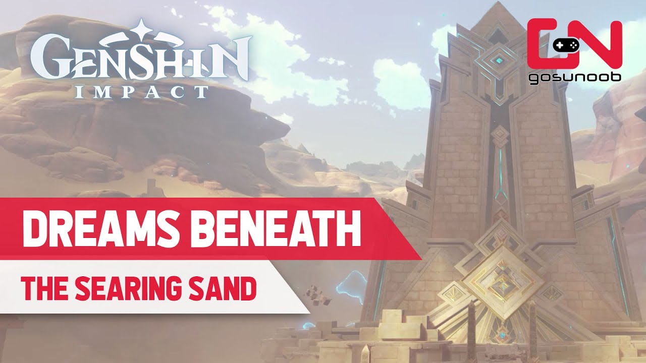 Dreams Beneath the Searing Sand Genshin Impact Quest Guide - YouTube