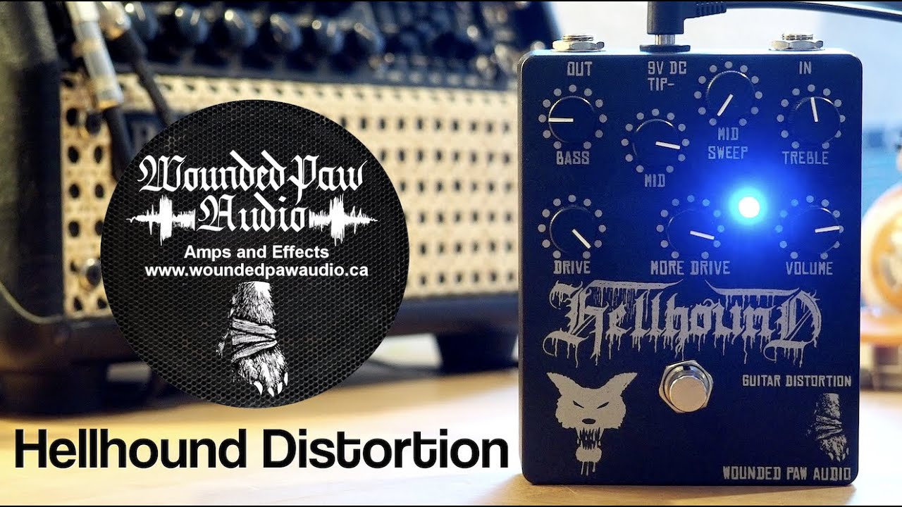 Wounded Paw Audio Hellhound Guitar Distortion - YouTube