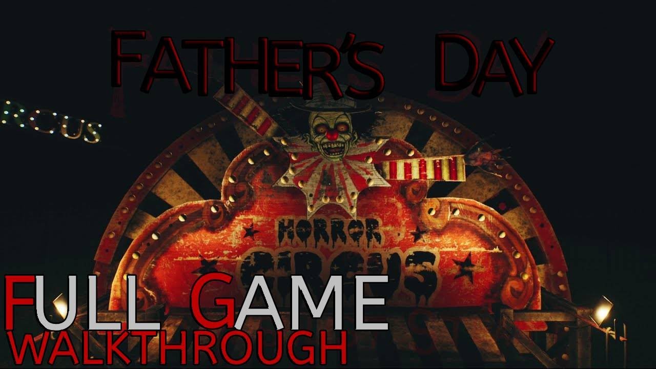 Father's Day-Full Game Walkthrough-Gameplay No Commentary - YouTube