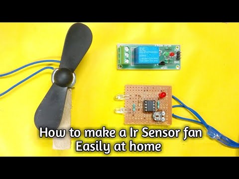 How to make a Ir sensor fan..... - YouTube