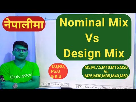Difference between Nominal Mix and Design Mix in nepali | Nominal Mix ...