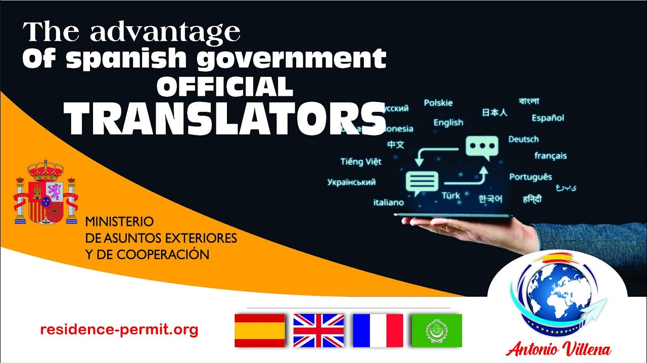 The advantage Of spanish government OFFICIAL TRANSLATORS - YouTube