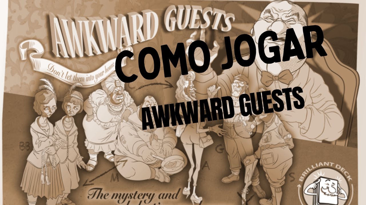 Tutorial como jogar o Card Game Awkward Guests - YouTube