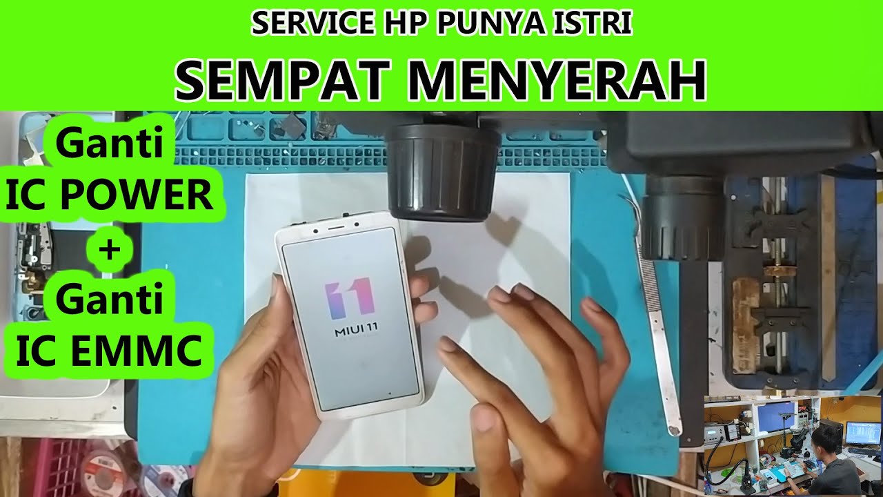 Perbaikan Xiaomi Redmi 6 Ganti IC Power & IC EMMC - YouTube