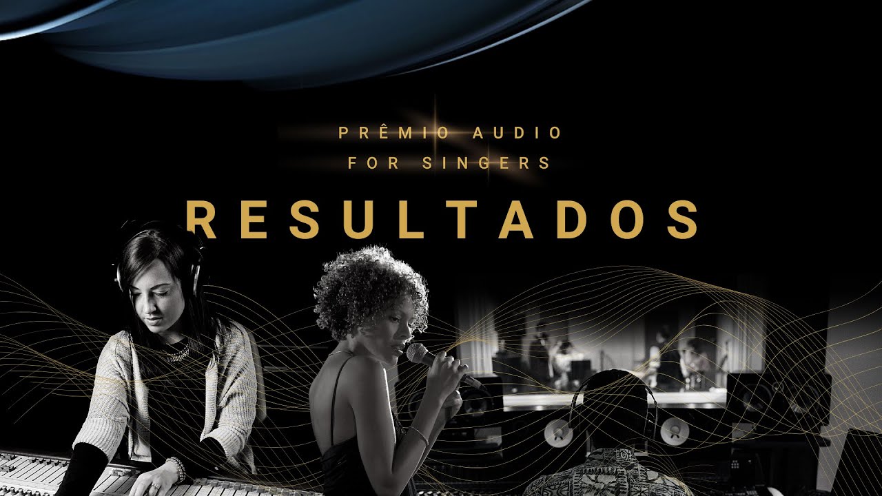 PRÊMIO AUDIO FOR SINGERS - RESULTADOS! - YouTube