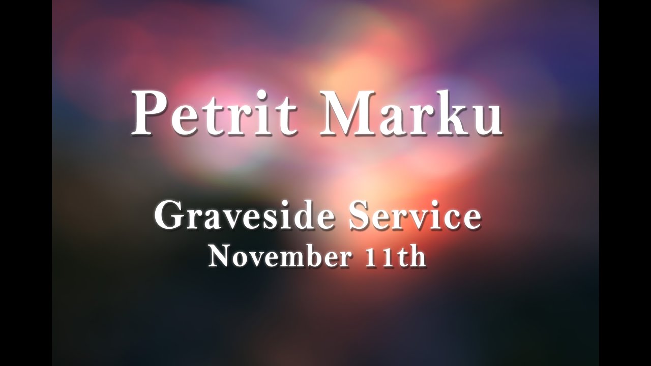 Petrit Marku November 11 Graveside - YouTube