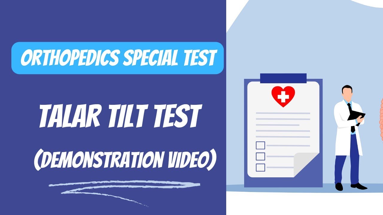 Talar Tilt Test (Demonstration Video) - YouTube