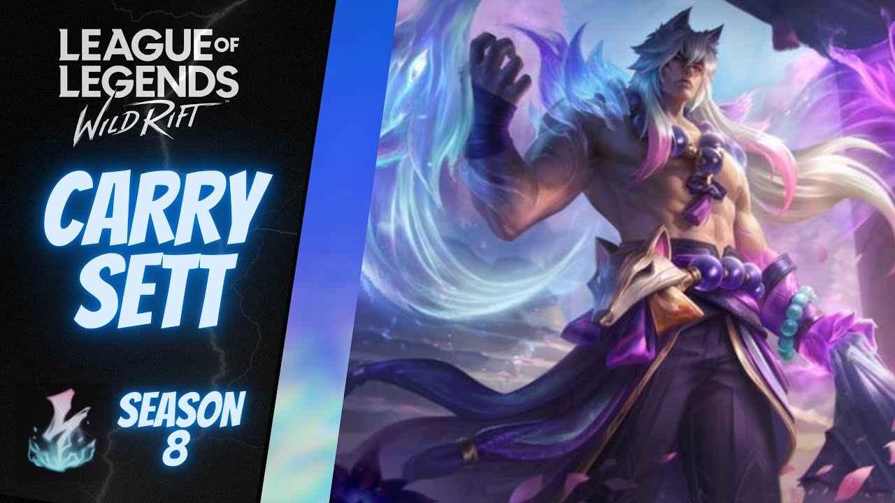 CARRIER SETT | HARD GAMEPLAY | WİLD RİFT SEASON 8 SETT - YouTube