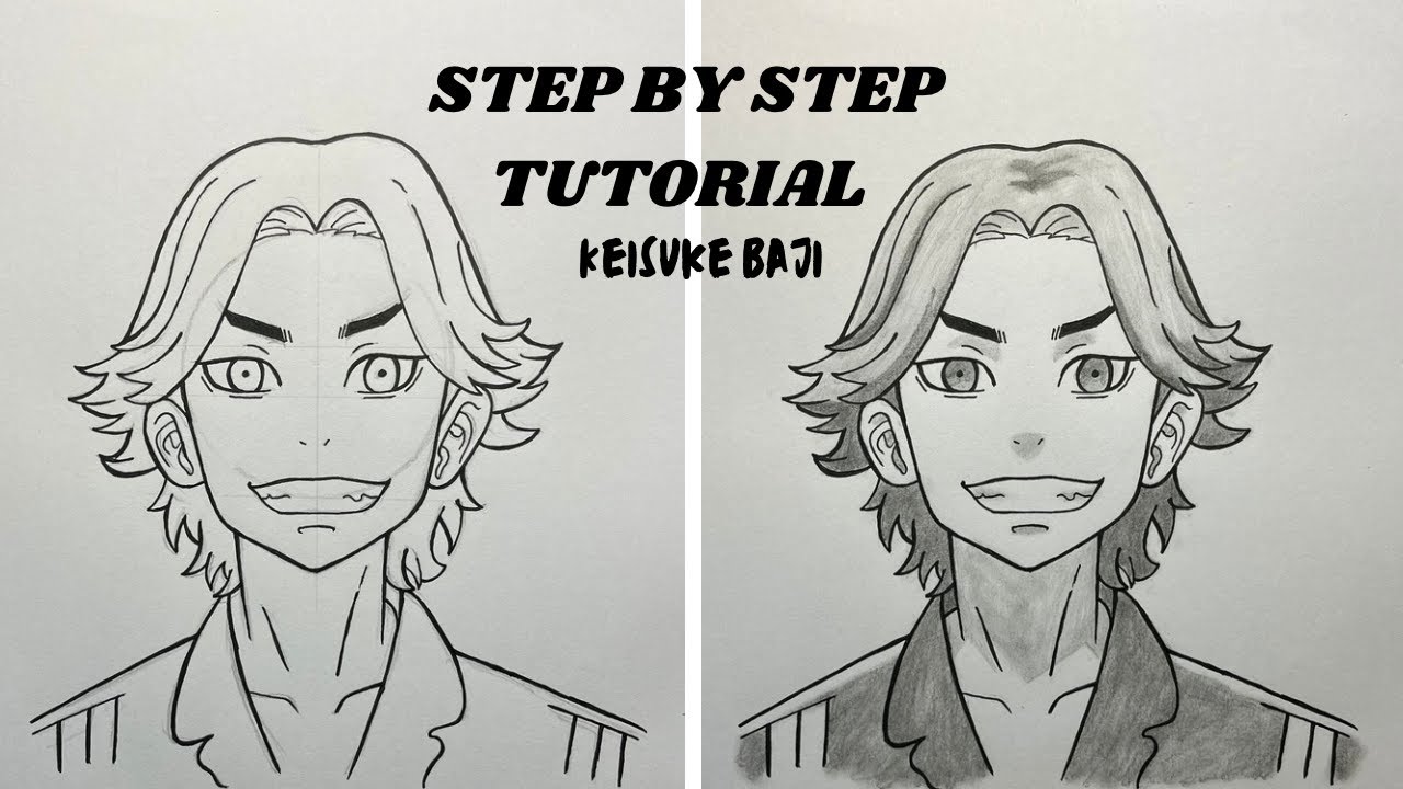 Animedraws How To Draw Keisuke Baji From Tokyo Revengers- Step By Step ...