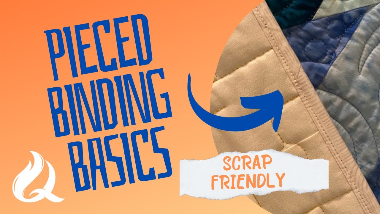 Pieced Binding Basics with the Quilter on Fire - YouTube
