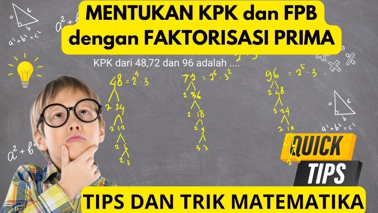 CARA MUDAH Menentukan KPK dan FPB dengan Faktorisasi PRIMA - YouTube