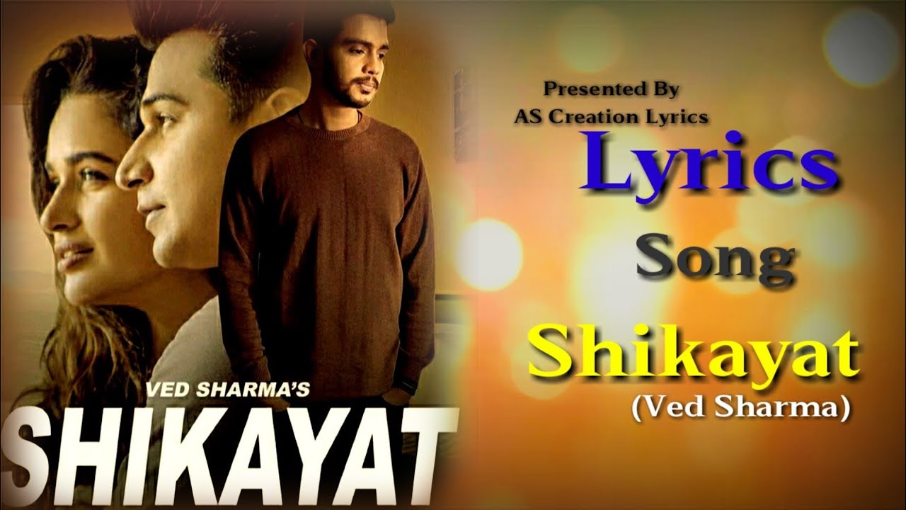 Ved Sharma: Shikayat Song|Prince Narula|Yuvika Chaudhary|Harsh ...