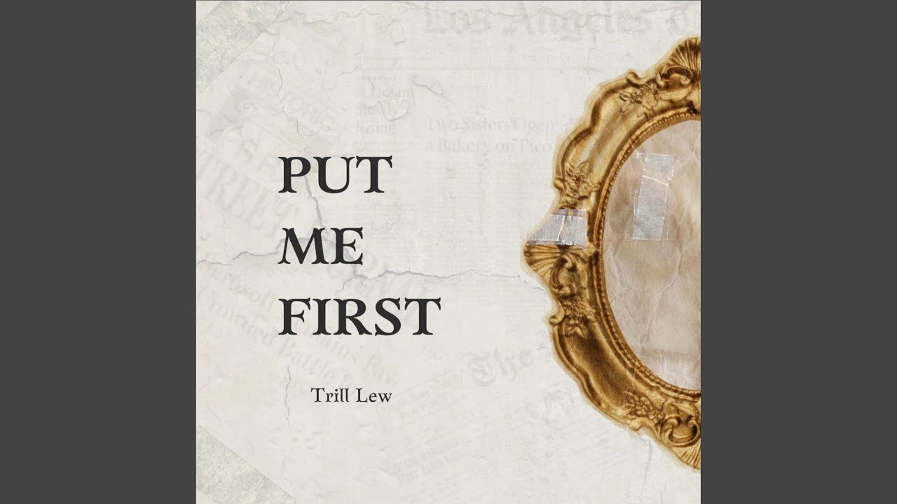 Put Me First - YouTube