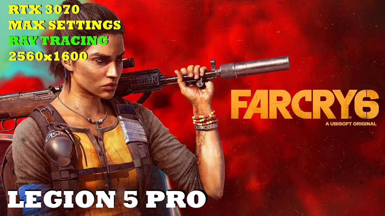 Far Cry 6 - RTX 3070, Ryzen 7 5800H | Legion 5 Pro (Max Settings + Ray ...