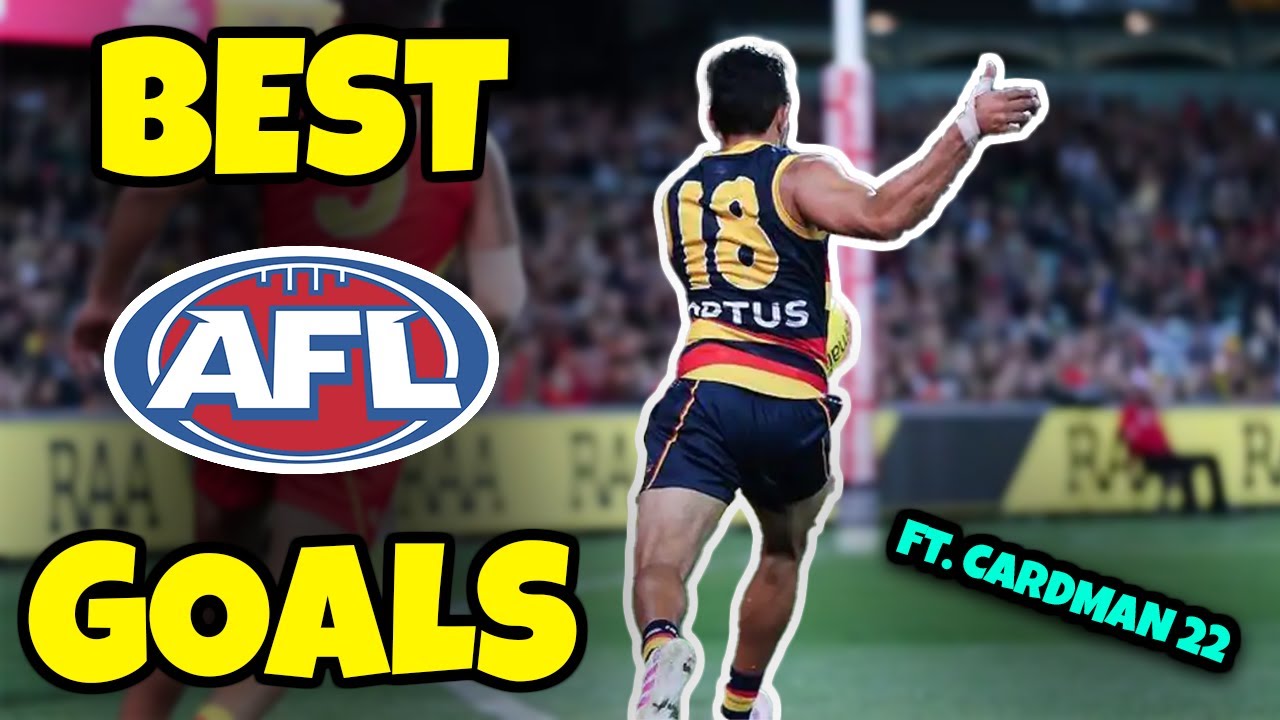 BEST AFL GOALS (feat. @CARDMAN22 ) - YouTube