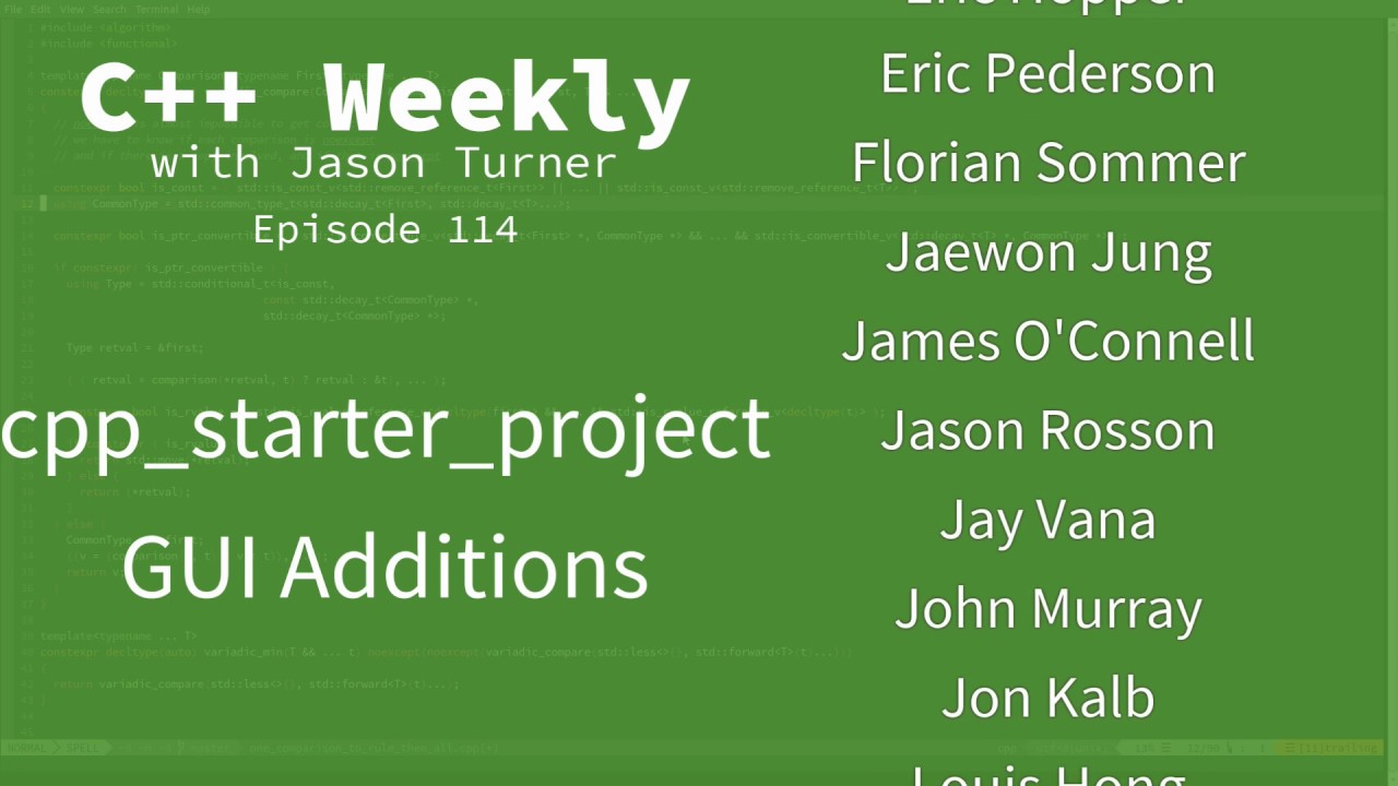 C Weekly Ep 114 Cpp Starter Project Gui Additions Youtube