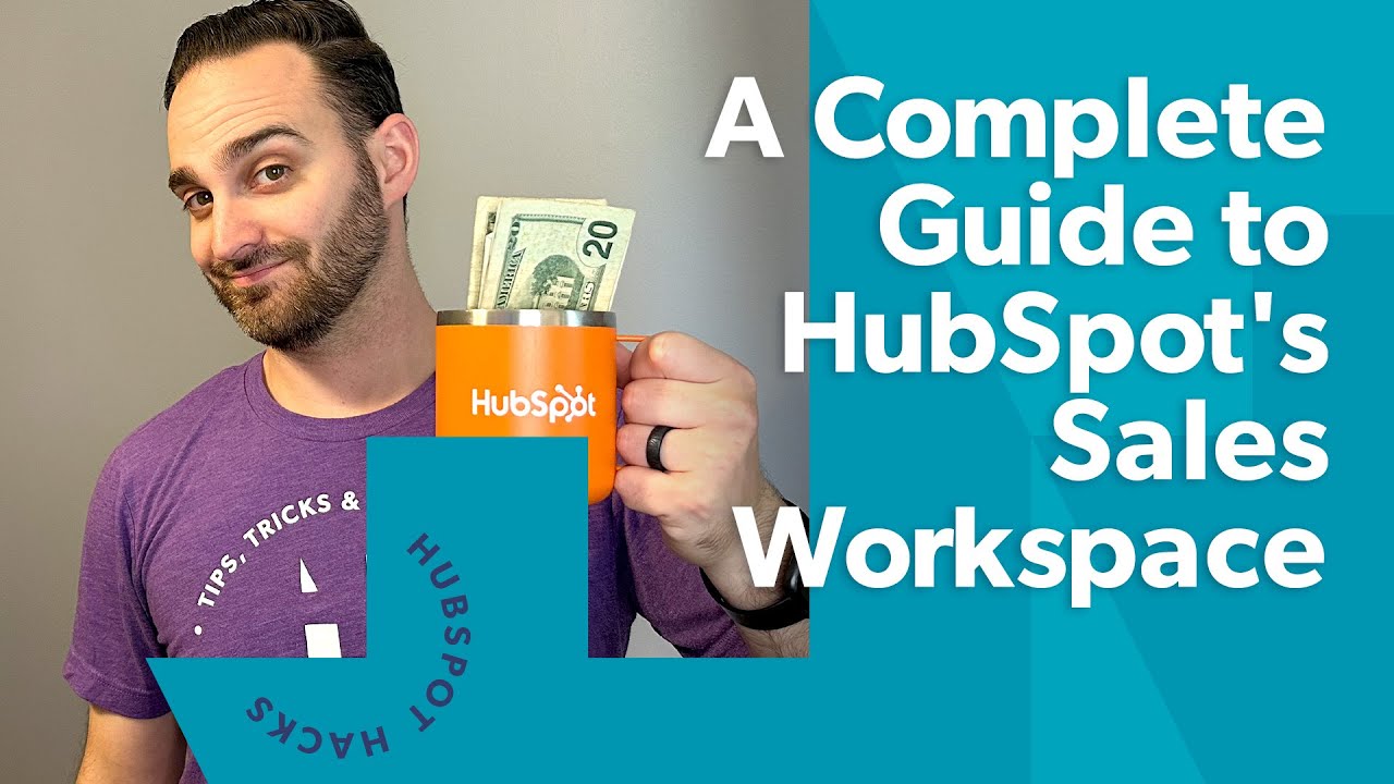 Master Your Sales Game: A Complete Guide to HubSpot's Sales Workspace ...
