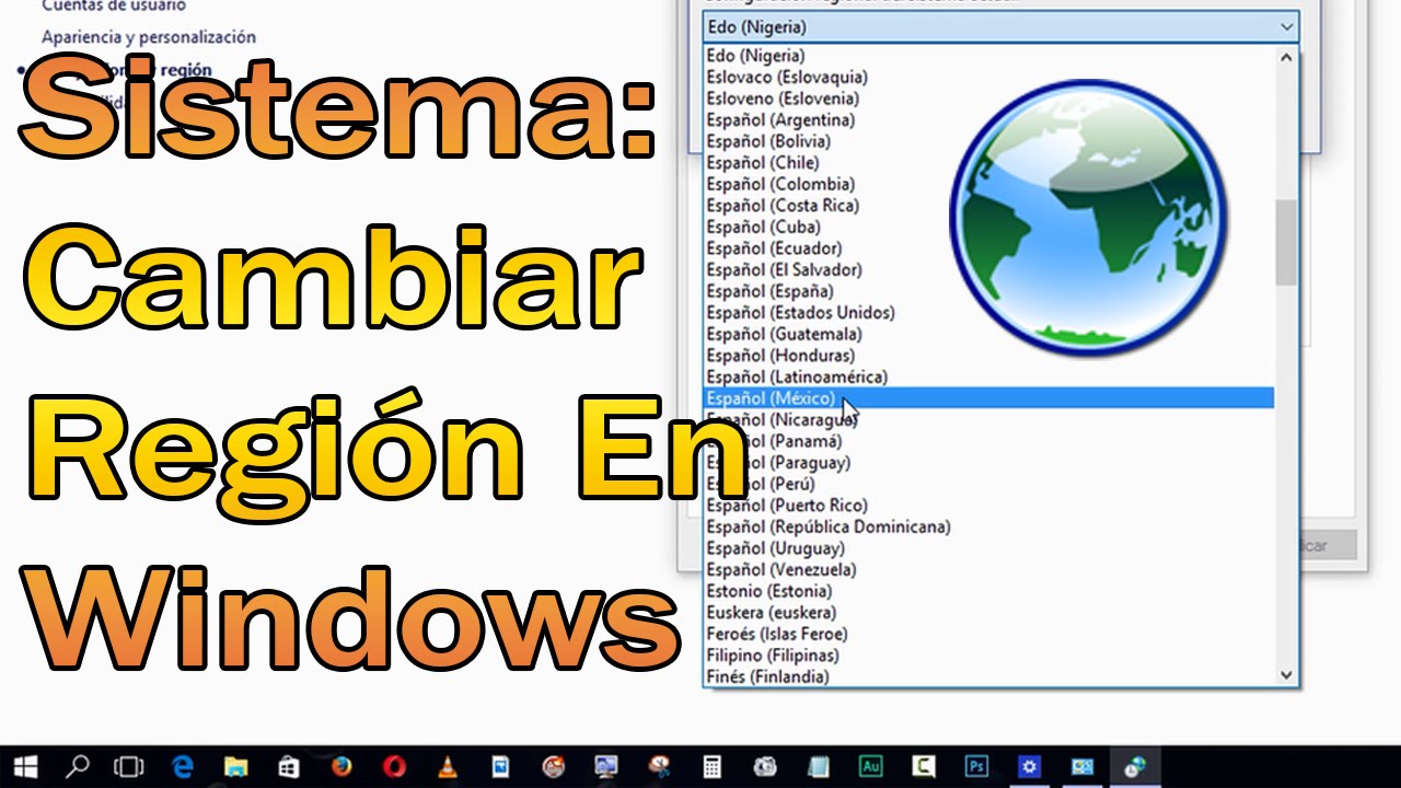 Como cambiar la región del sistema en Windows 10 - YouTube