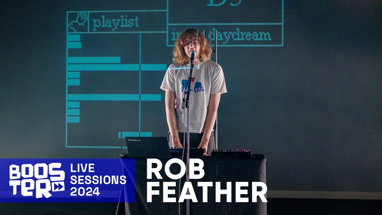 Rob Feather - Booster Live Sessions 2024 - YouTube
