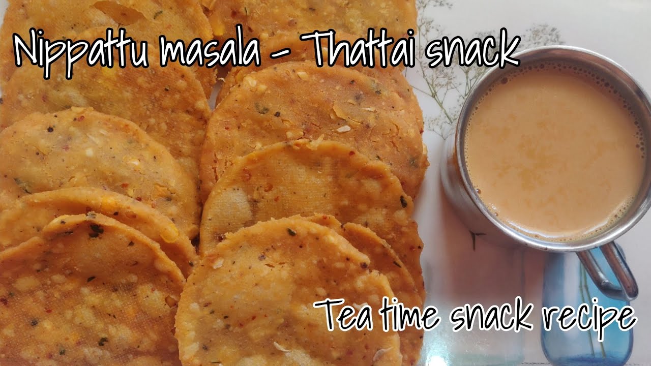 Nippattu masala| Thattai snack recipe| How to make nippattu| Easy 30 ...