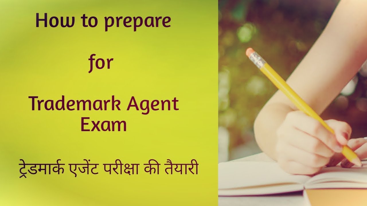 How to prepare for trademark agent exam I tips I ट्रेडमार्क एजेंट ...