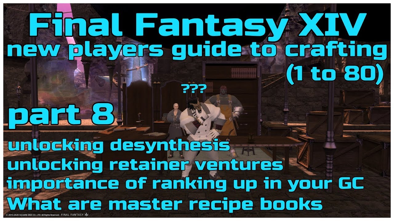Final fantasy XIV new player beginners guide to crafting part 8 - YouTube