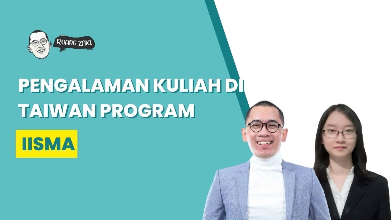 PENGALAMAN KULIAH DI TAIWAN PROGRAM IISMA - YouTube