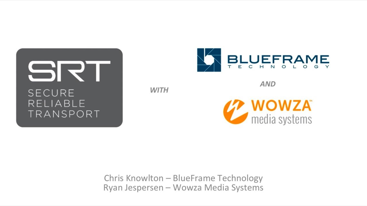 BlueFrame Technology using Secure Reliable Transport @ IBC 2017 - YouTube