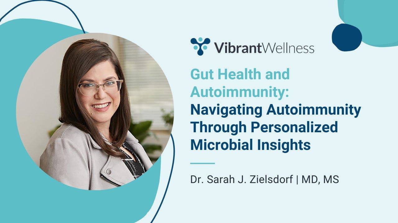 Navigating Autoimmunity Through Personalized Microbial Insights - YouTube