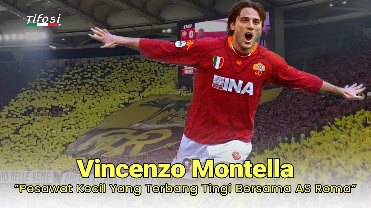 Vincenzo Montella, Pesawat Kecil Yang Terbang Tinggi Bersama AS Roma ...