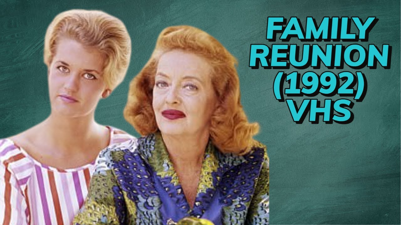 Opening to Family Reunion (1992) VHS [True HQ] (1st Tape Only) - YouTube