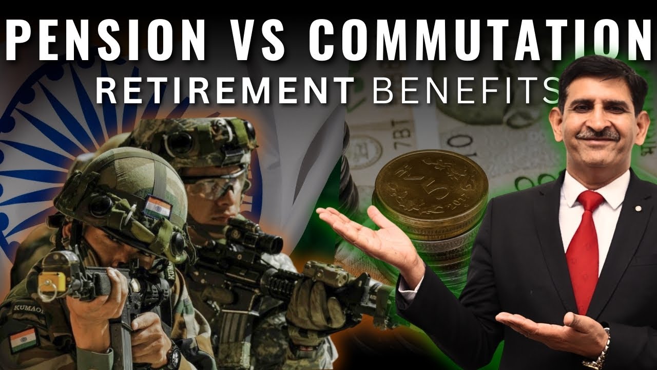 Defense Personnel PENSION & COMMUTATION: Retirement Guide 2024 - YouTube