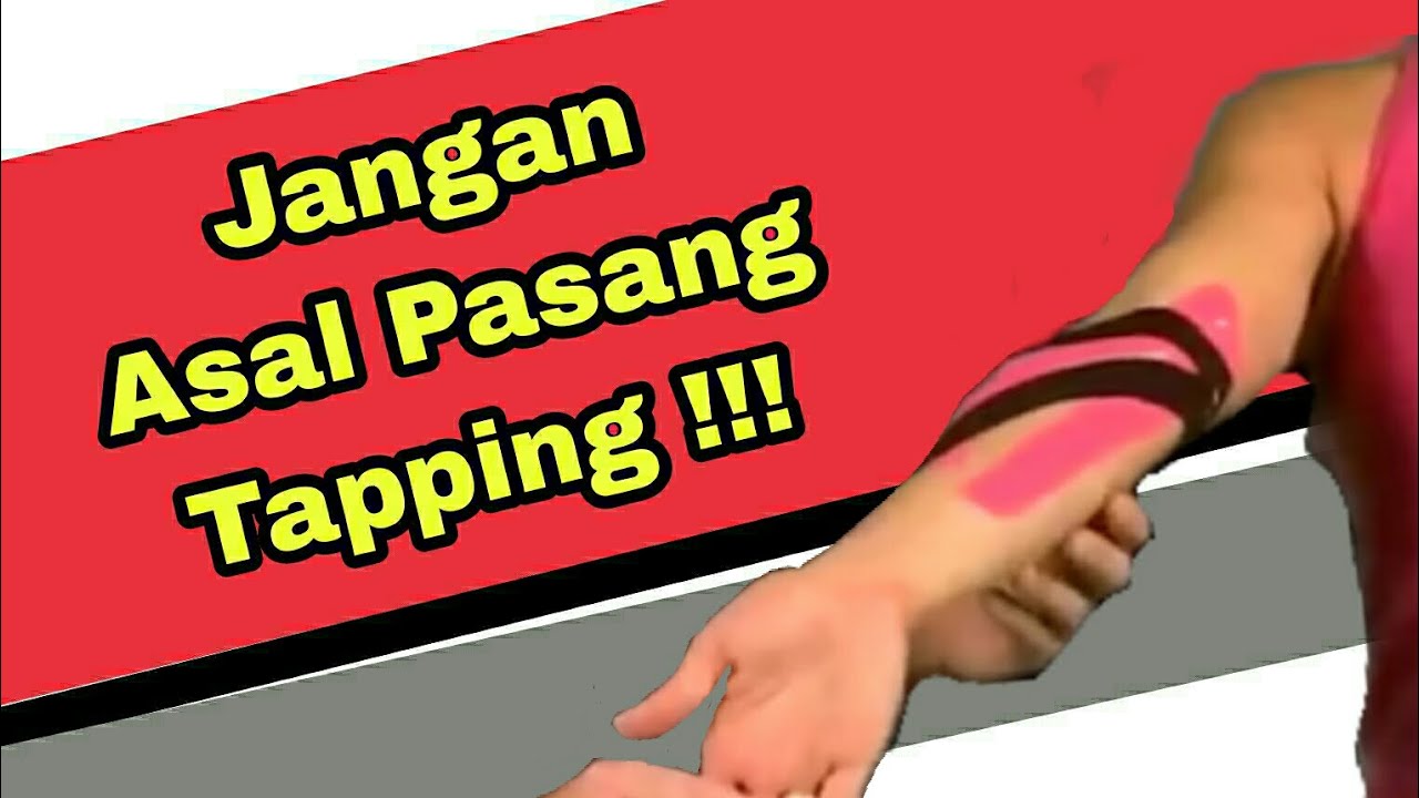 Cara Penggunaan Tapping untuk Cedera Pegolf Siku || Kinesiotape ...
