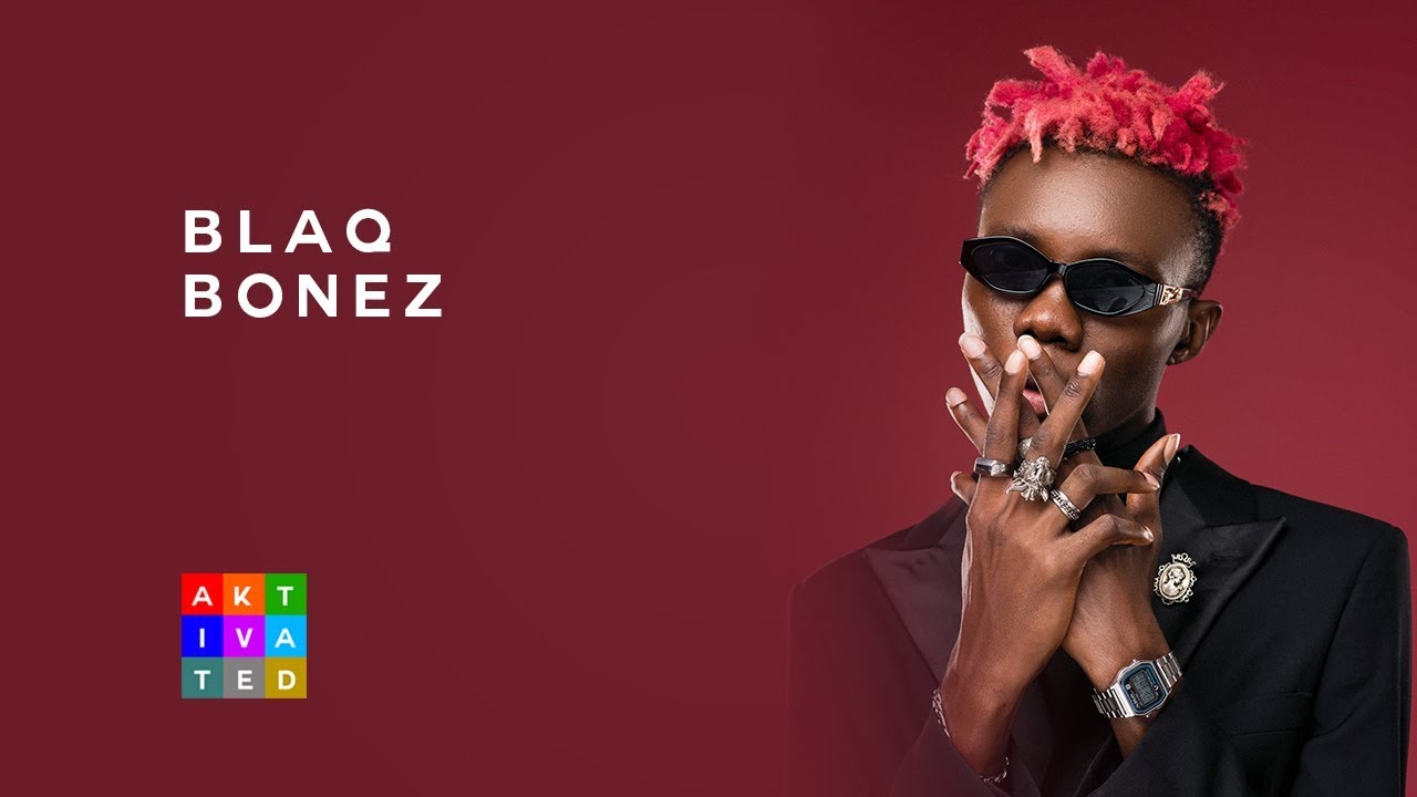 Blaq Bonez - Best Rapper in Africa | AKtivated Sessions - YouTube Music