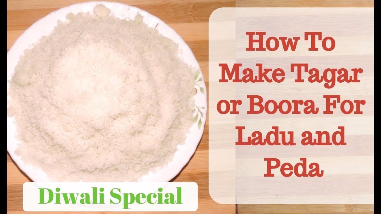 Tagar | Bura | How to Make Tagar or Boora For Ladu Learn Step By Step ...