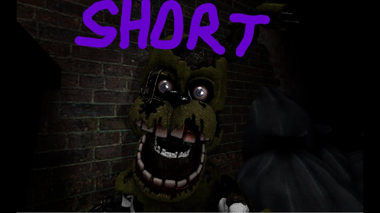 [FNaF SFM] Springtrap Finale Short (read description) - YouTube