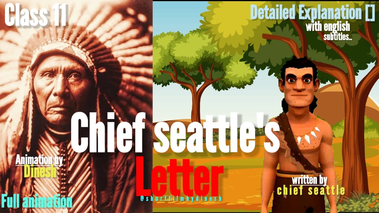 CHEIF SEATTLE'S LETTER||Written by #chiefseattle || @ShortfilmbyDinesh ...