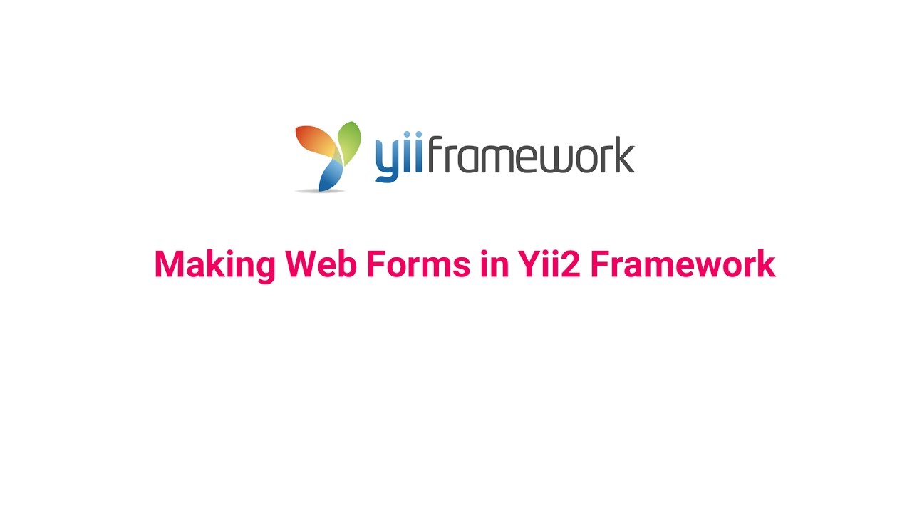 How To Make Web Forms In Yii2 Framework Php Youtube