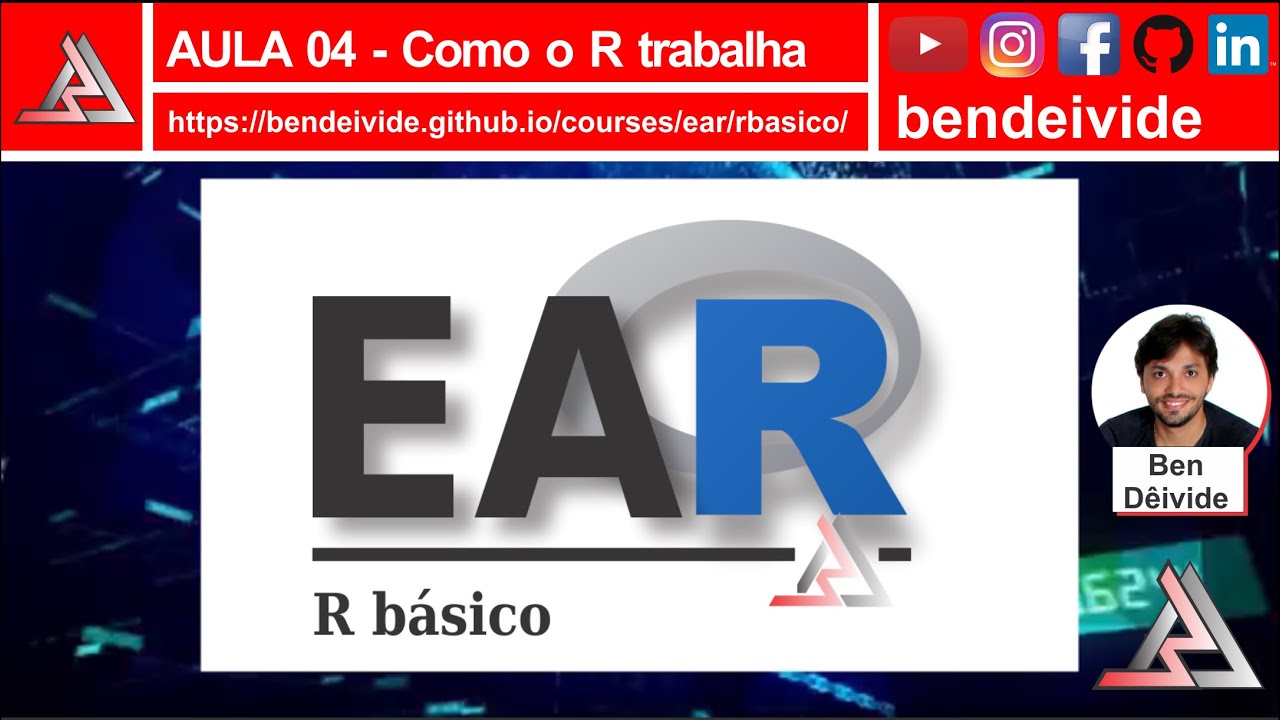 Aula 04 - Como o R trabalha? - YouTube