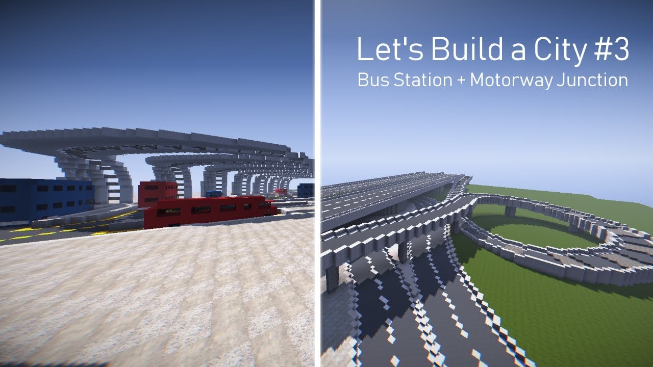 Bus Station & Motorway Junction [Timelapse] - Lets Build a City #3 ...