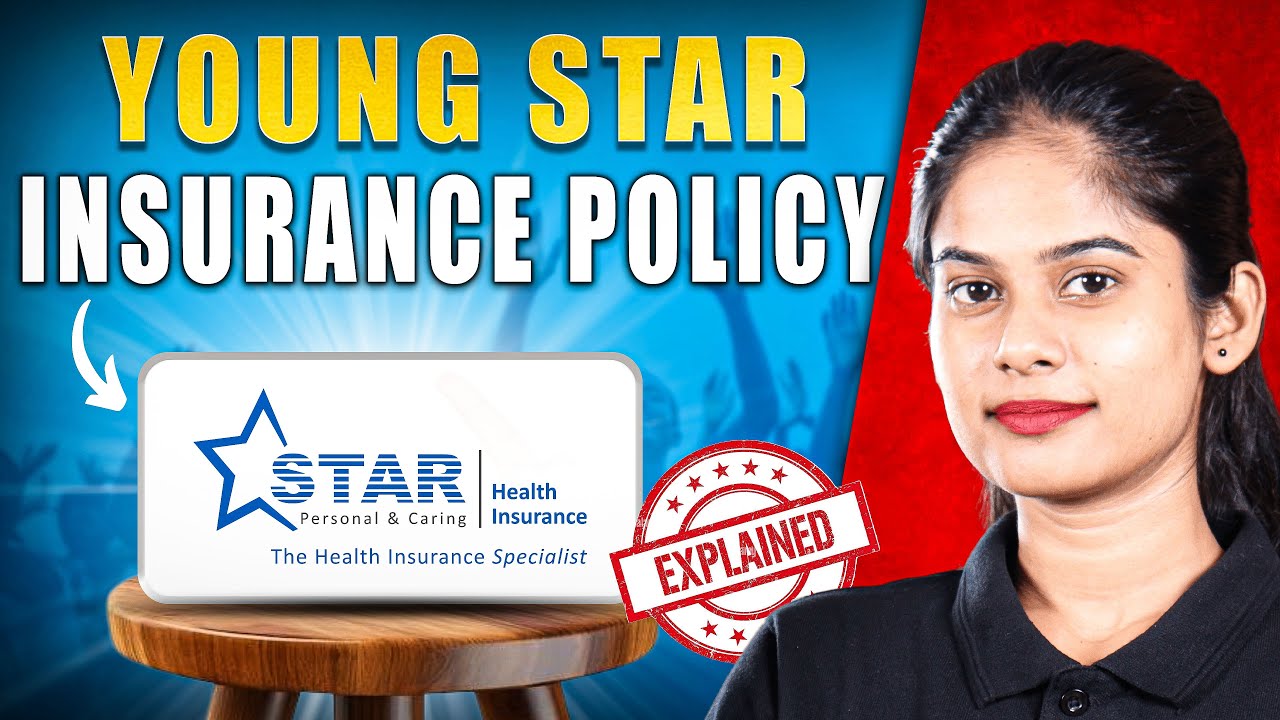 Star Health Young Star Insurance Policy UPDATED Review 2025 - Silver ...