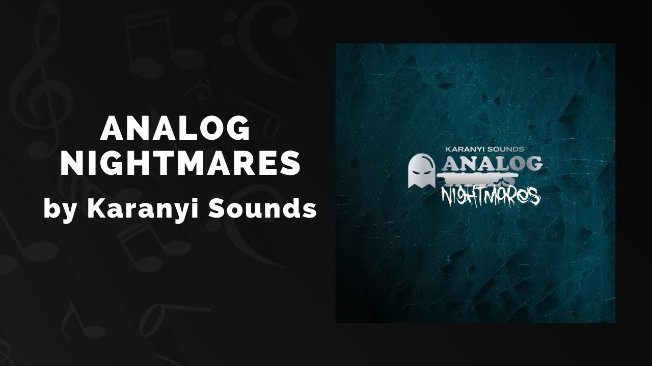 Karanyi Sounds Analog Nightmares - 3 Min Walkthrough Video (73% off for ...